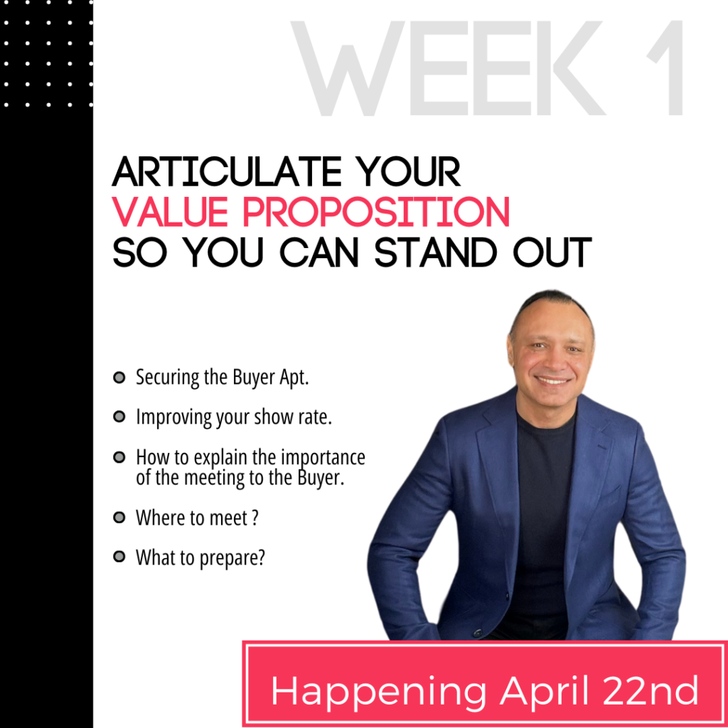 BUYER REPRESENTATION 6 WEEK BLUEPRINT: Articulate Your Value ...